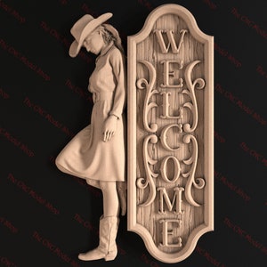 3D Relief STL File of a Welcome Sign With Cowgirl Leaning for CNC ...