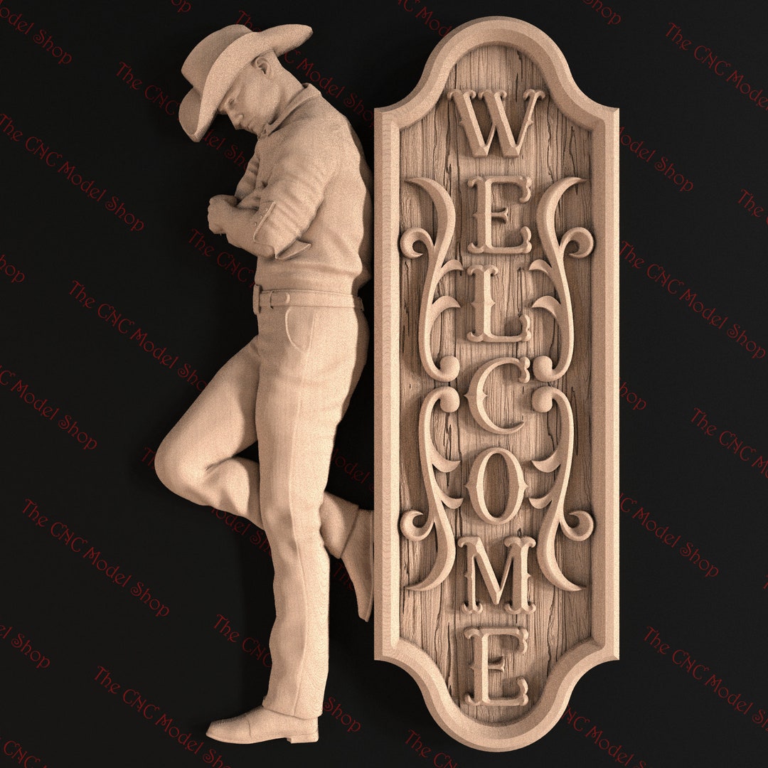 3D Relief STL File of a Welcome Sign With Cowboy Leaning for CNC Router ...