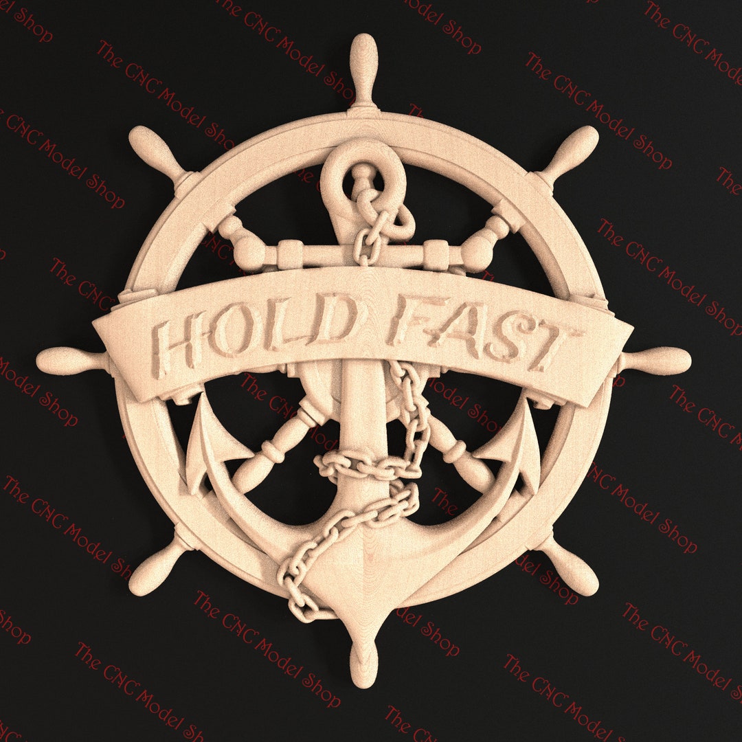 Nautical Sign: Hold Fast, 3d .stl Relief File for Cnc Router Carving ...