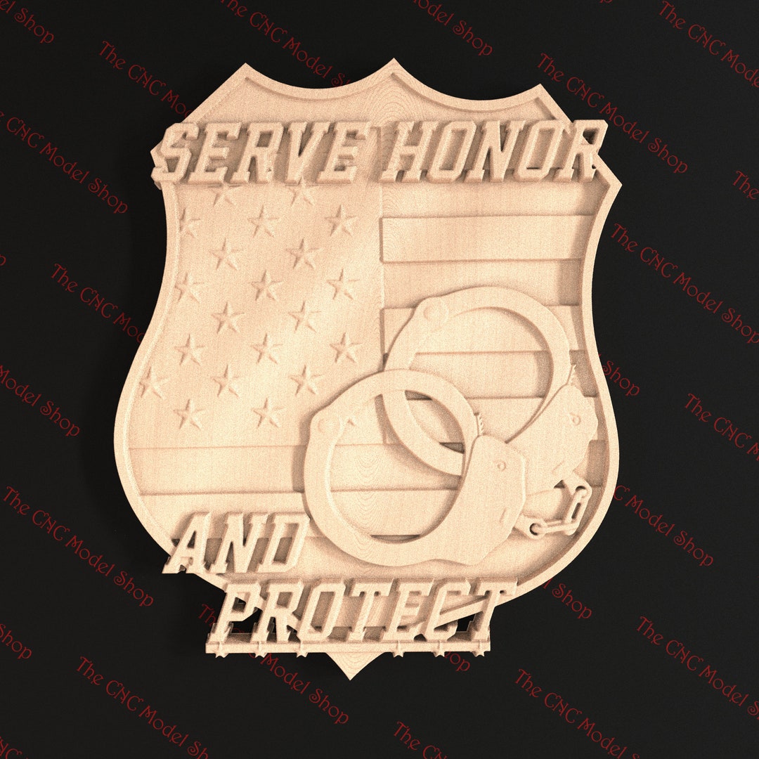 Police Wall Art, Serve Honor and Protect, 3d .stl Relief File for Cnc ...