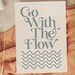 DIGITAL DOWNLOAD Go With the Flow Printable Wall Art, Boho Wall Decor ...