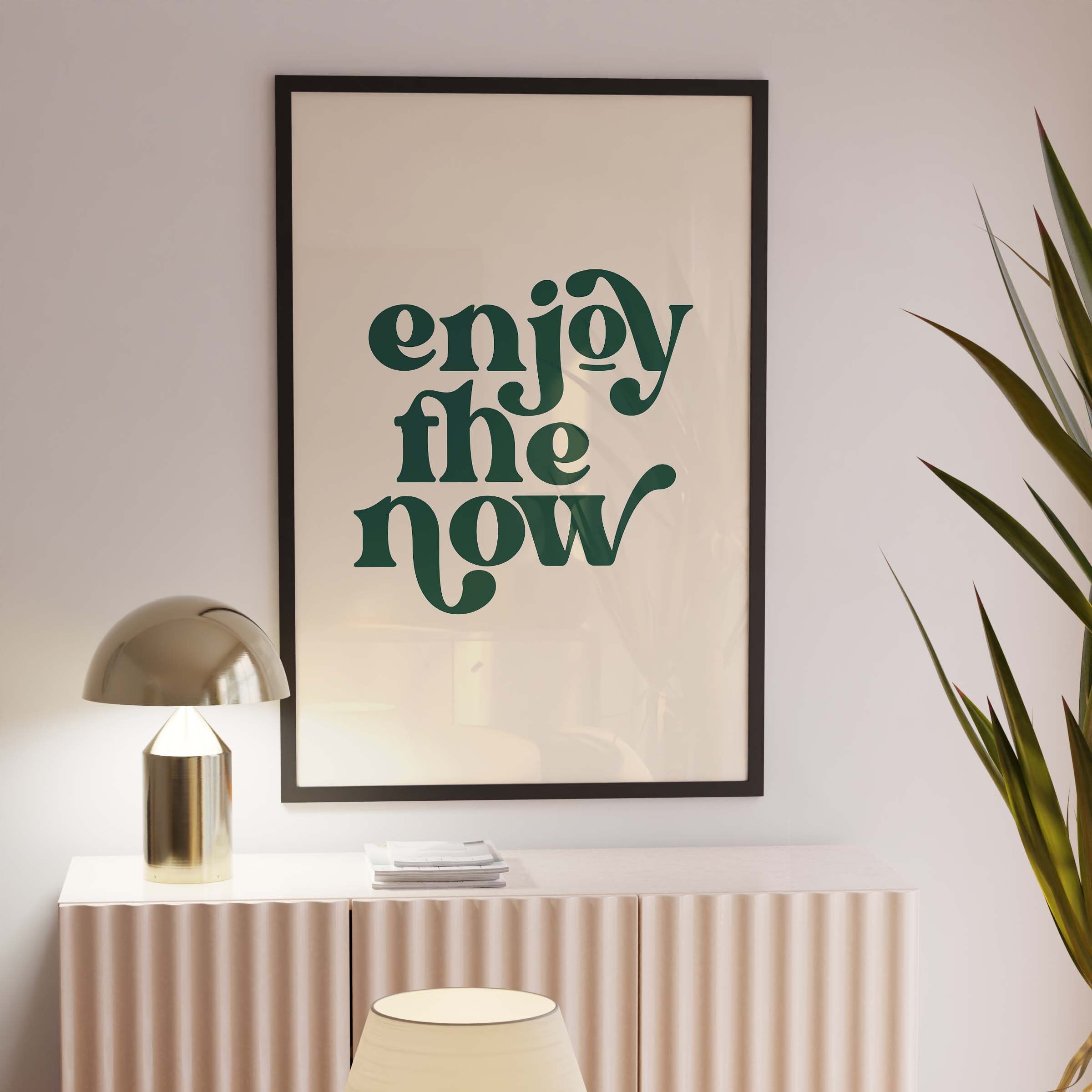 DIGITAL DOWNLOAD enjoy the Now Typography - Etsy