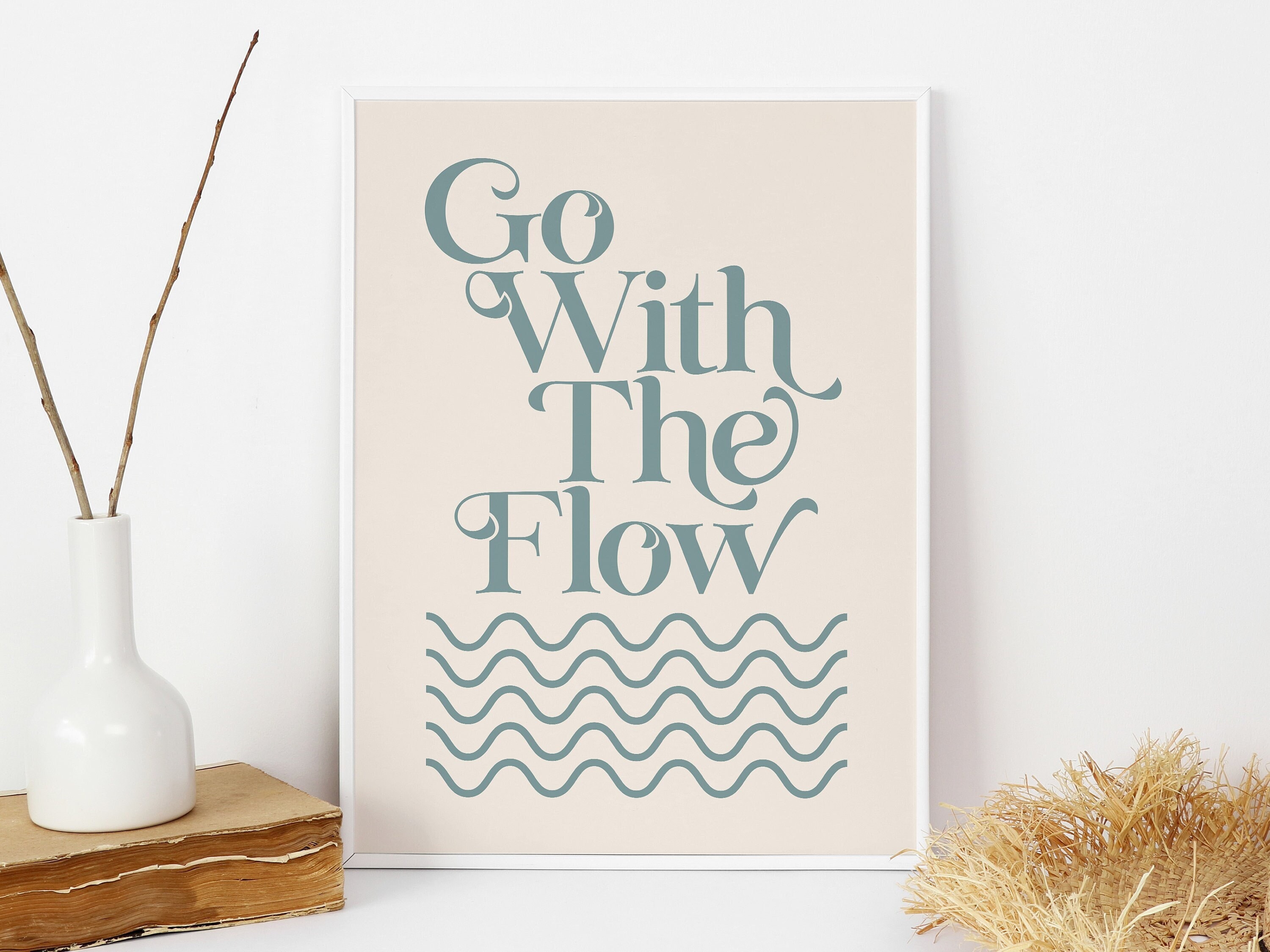 DIGITAL DOWNLOAD Go With the Flow Printable Wall Art, Boho Wall Decor ...