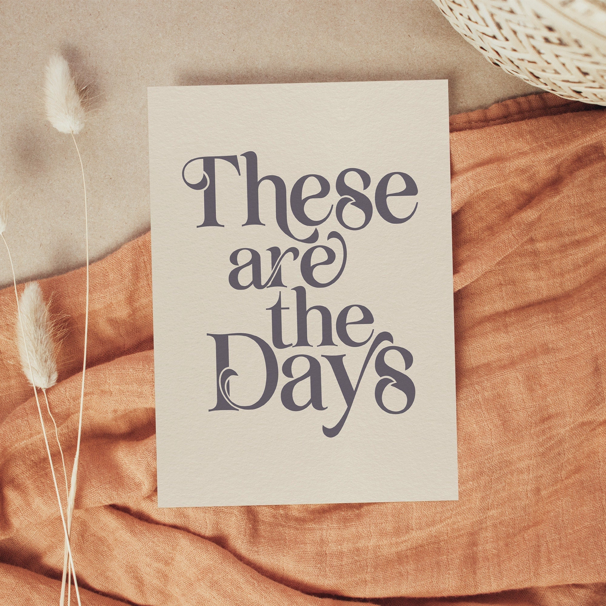 DIGITAL DOWNLOAD these Are the Days Print, Art Print, Printable Wall ...