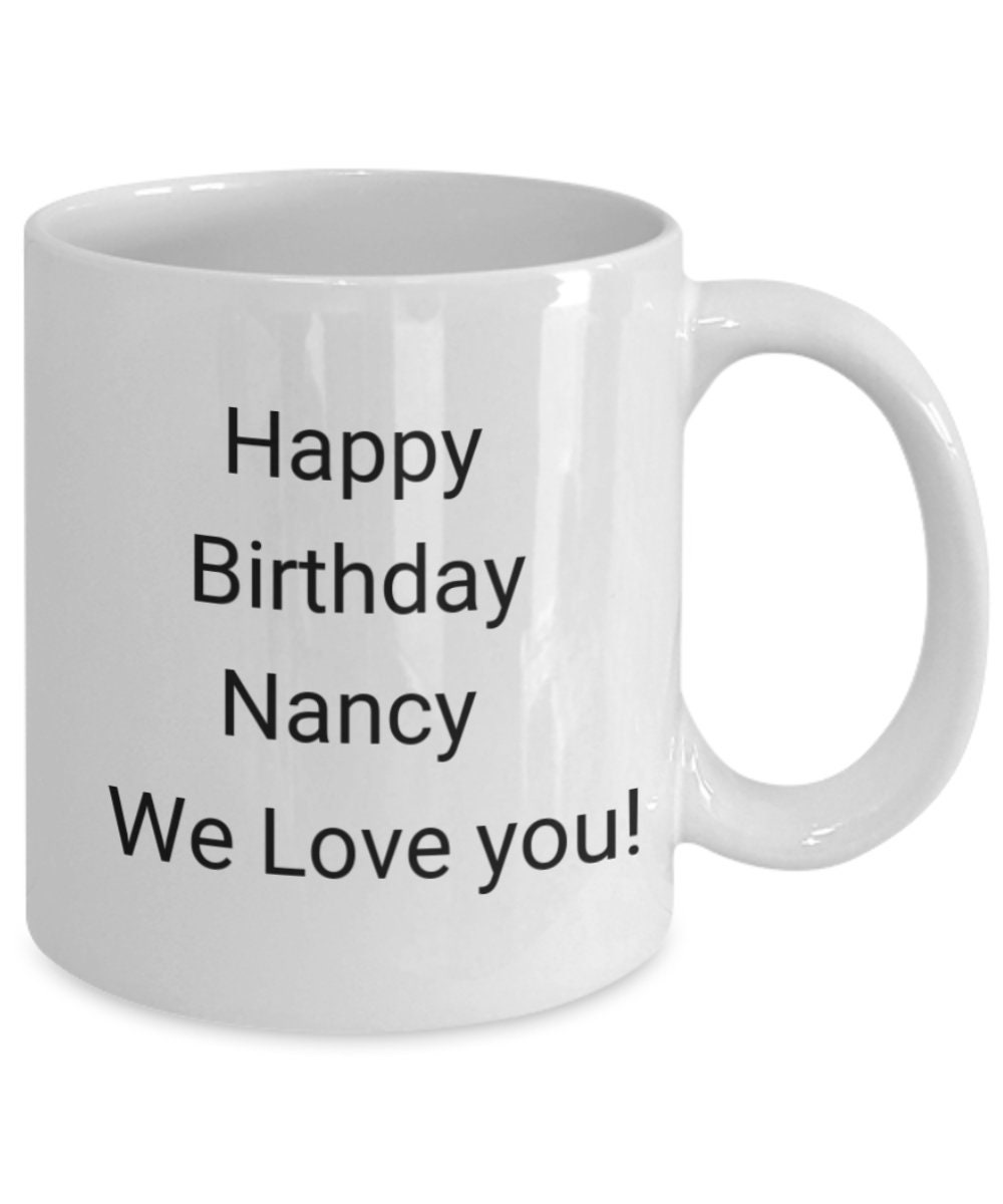 Happy Birthday, Nancy, We Love You! - Etsy