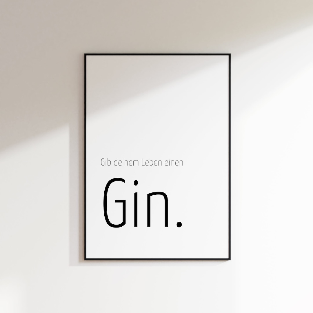 Gin Tonic Poster Give Your Life a Gin Gin Cocktail Funny Saying Poster ...