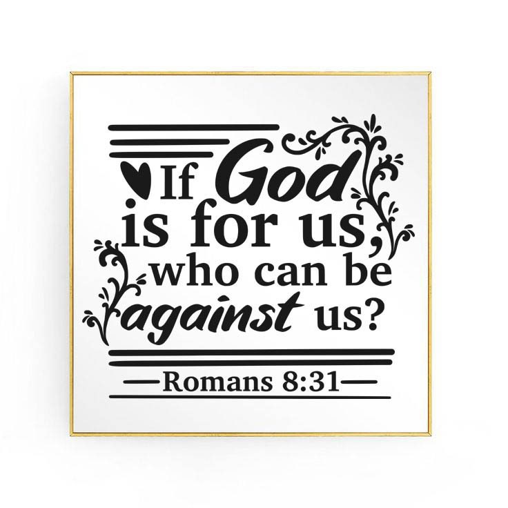 If God is for Us Who Can Be Against Us, Bible Verse Printable ...