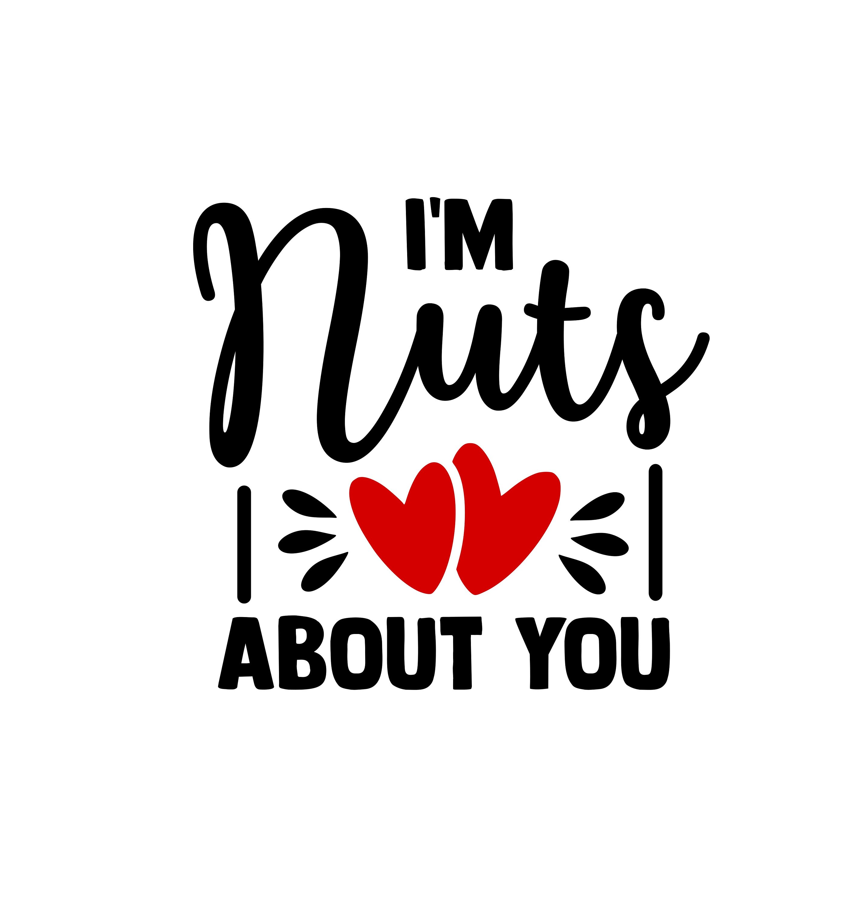 I'm Nuts About You Svg, Card, Frame, Wall Print, Instant Download ...