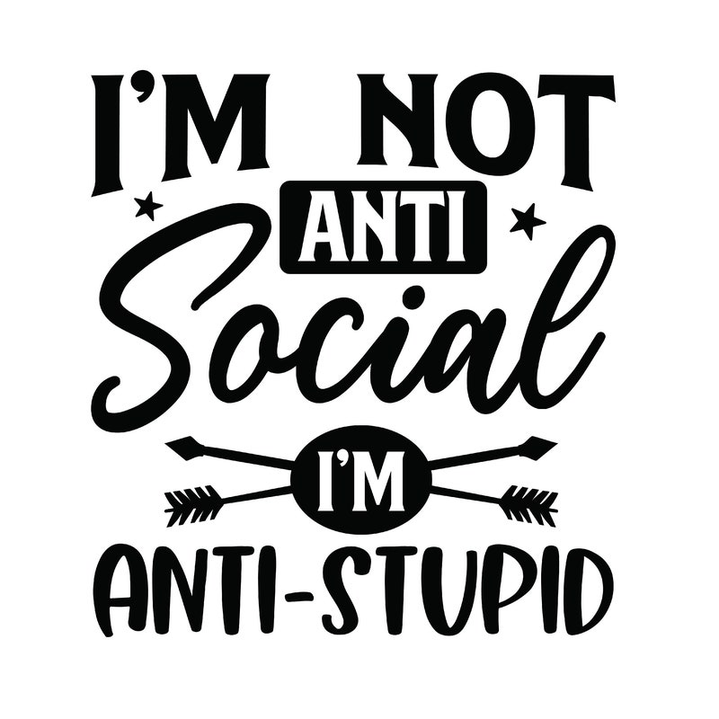 Anti Idiot Svg - Etsy