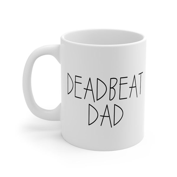 Deadbeat Dad - Etsy