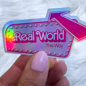 Real World This Way Sticker, Doll Movie, Malibu Barb, Hot Pink Vegas ...