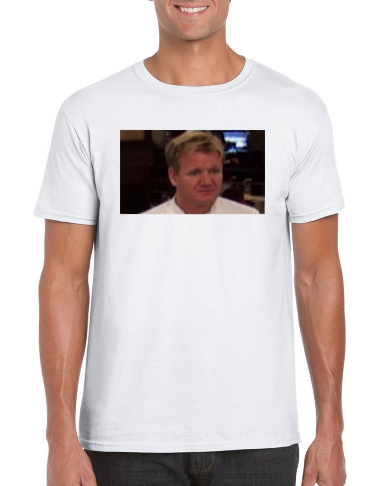 Gordon Ramsay Disgusted Meme T Shirt Unisex Funny Tee - Etsy