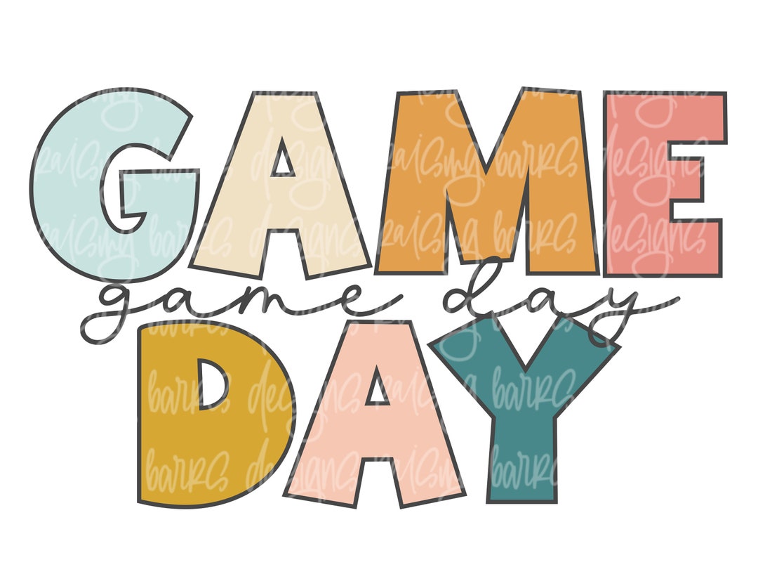 Game Day Png| Football Season Png, Game Day Design, Game Day Digital ...