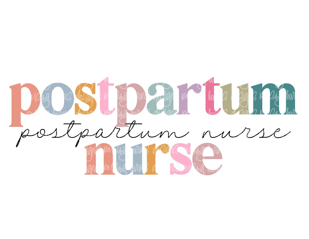 Postpartum Nurse Png| Postpartum Nurse Sublimation, Postpartum Png ...