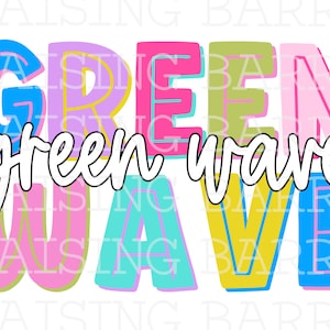 Green Wave Png, Green Wave Mascot Sublimation, Greenwave Design - Etsy