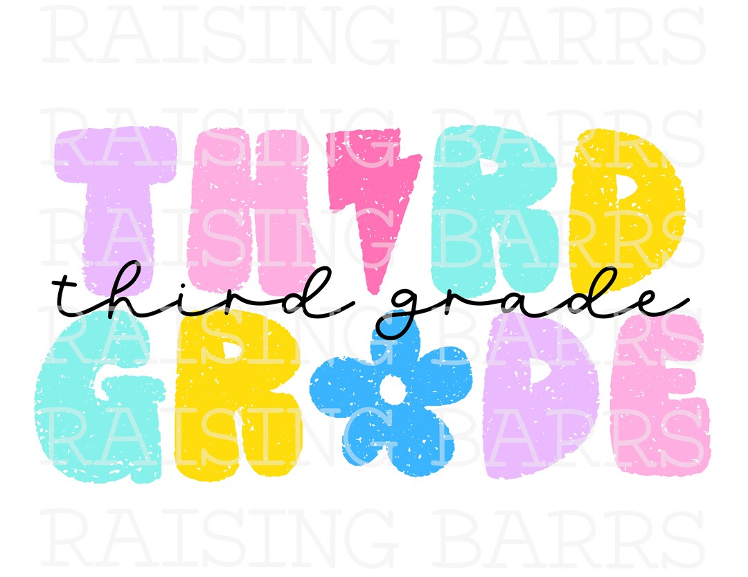 Third Grade Png Third Grade Teacher Png, Third Grade Sublimation Design ...