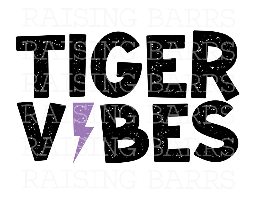Tiger Vibes Sublimation Design | Tigers Mascot Design, Tigers Png ...
