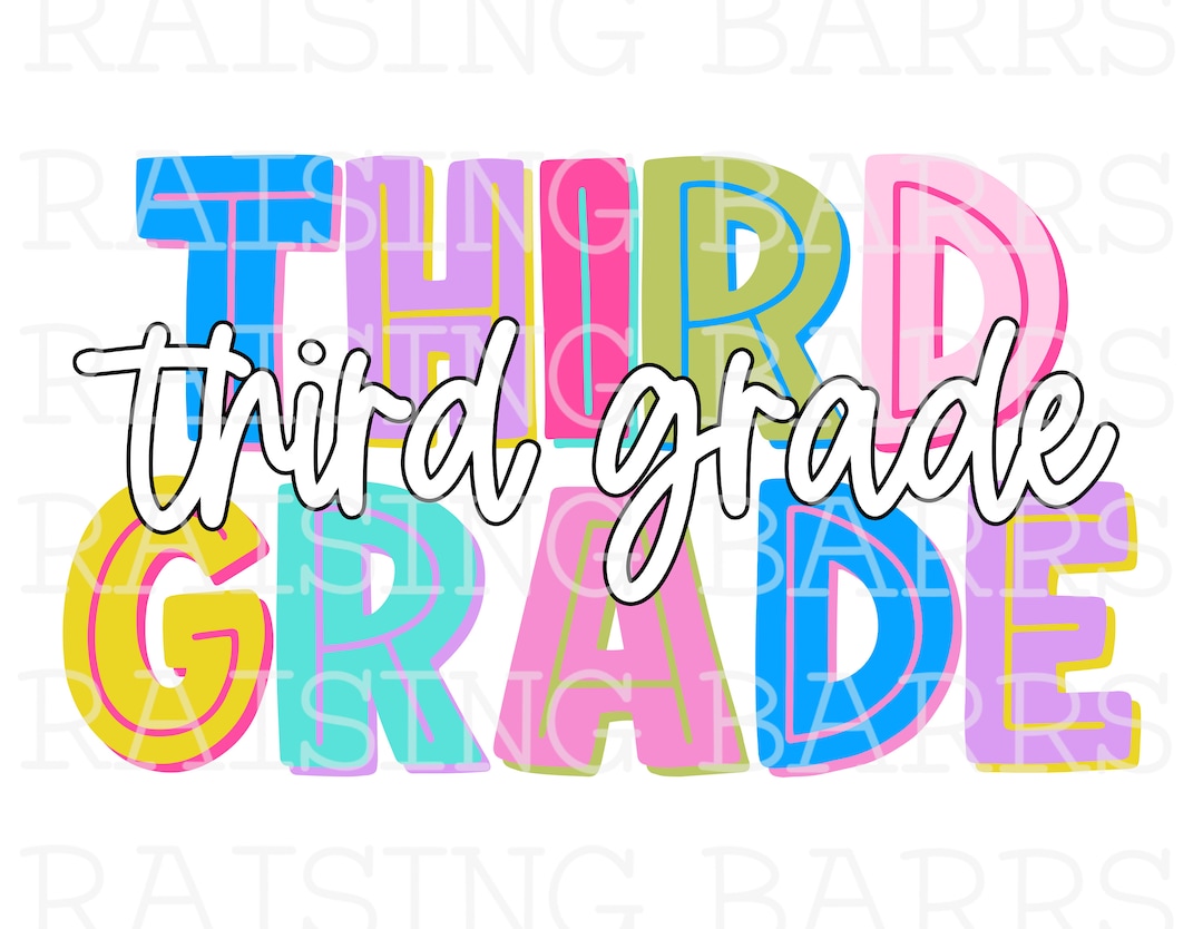 Third Grade Png| Third Grade Teacher Png, Third Grade Sublimation Design Download - Etsy