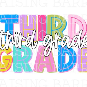 Third Grade Png| Third Grade Teacher Png, Third Grade Sublimation ...