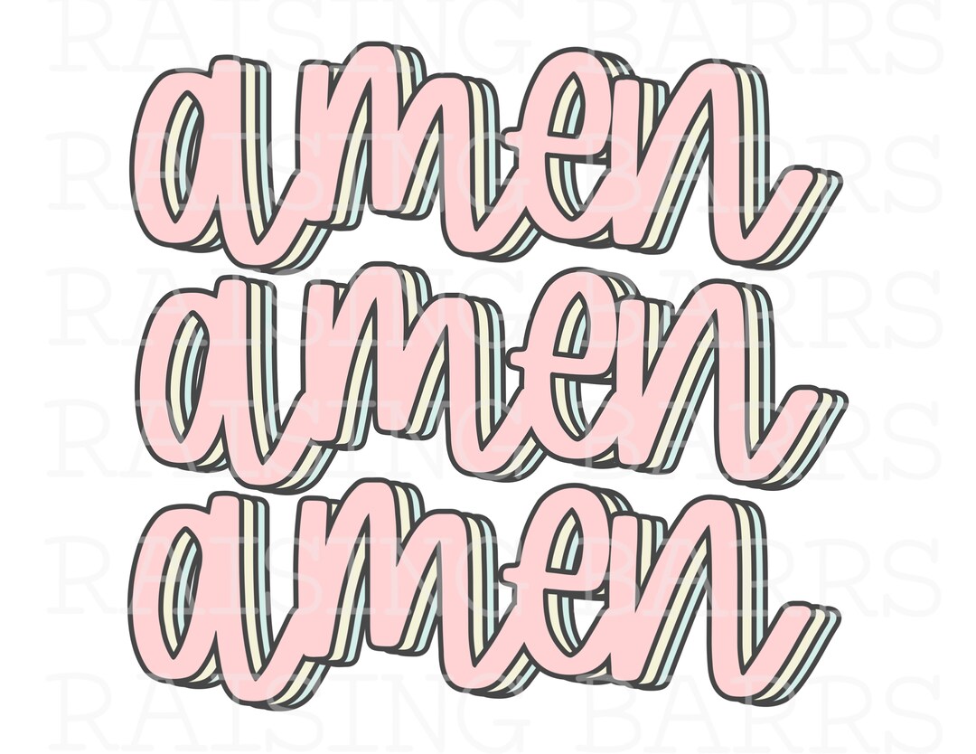Amen Sublimation Download Amen Png Digital Download, Amen Png, Amen ...
