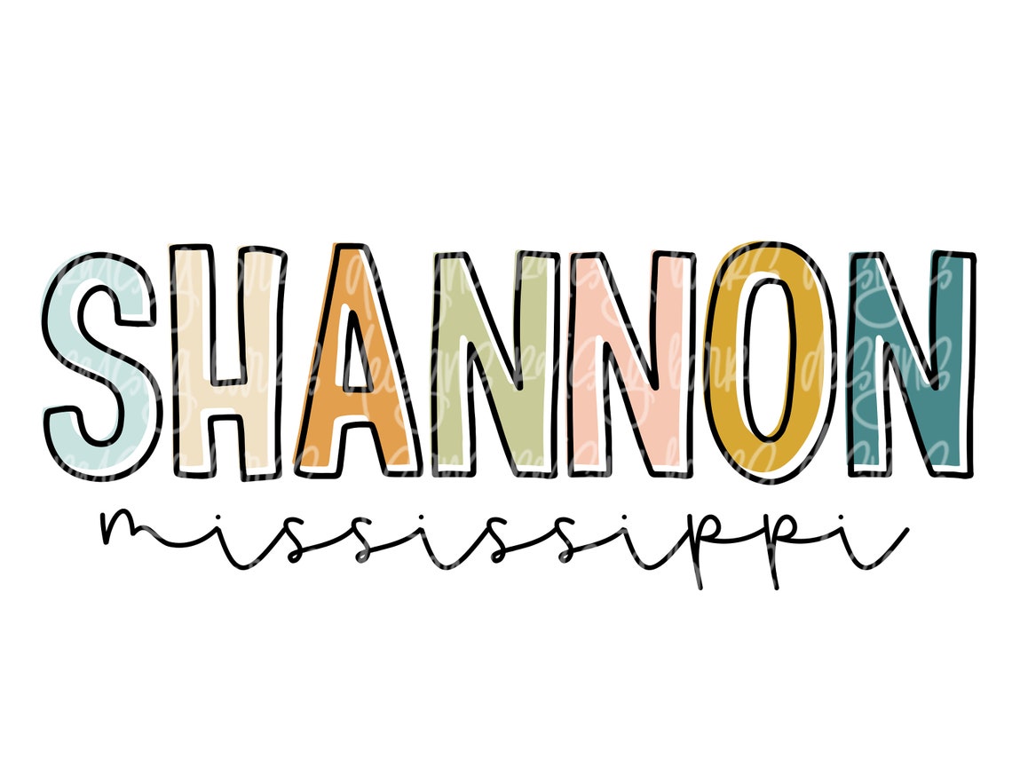Shannon Mississippi Png Shannon Ms Png Mississippi - Etsy