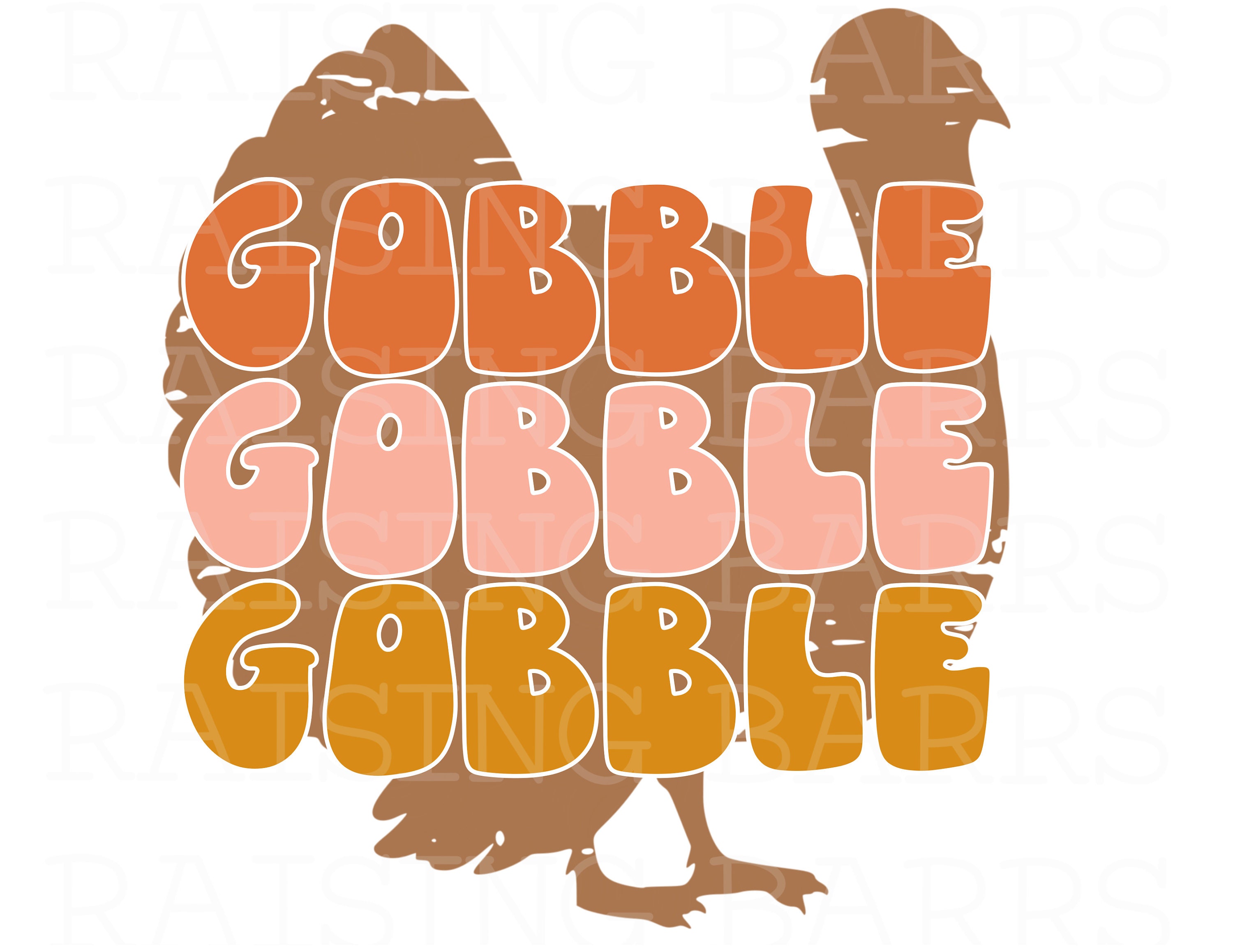 Gobble Gobble Png Turkey Png Thanksgiving Png Thanksgiving - Etsy