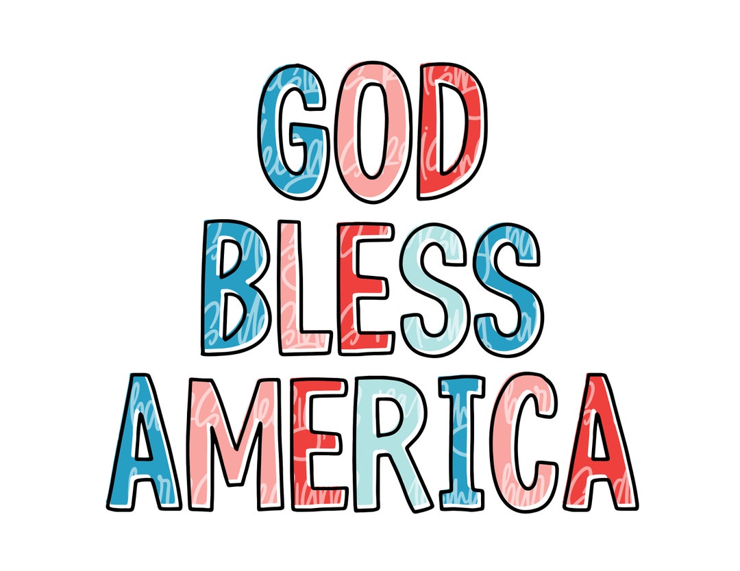 God Bless America Png| July Fourth Png, 4th of July Png, God Bless ...