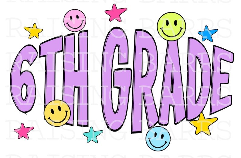 Sixth Grade Png, Back to School Png, Sixth Grade Teacher Sublimation ...