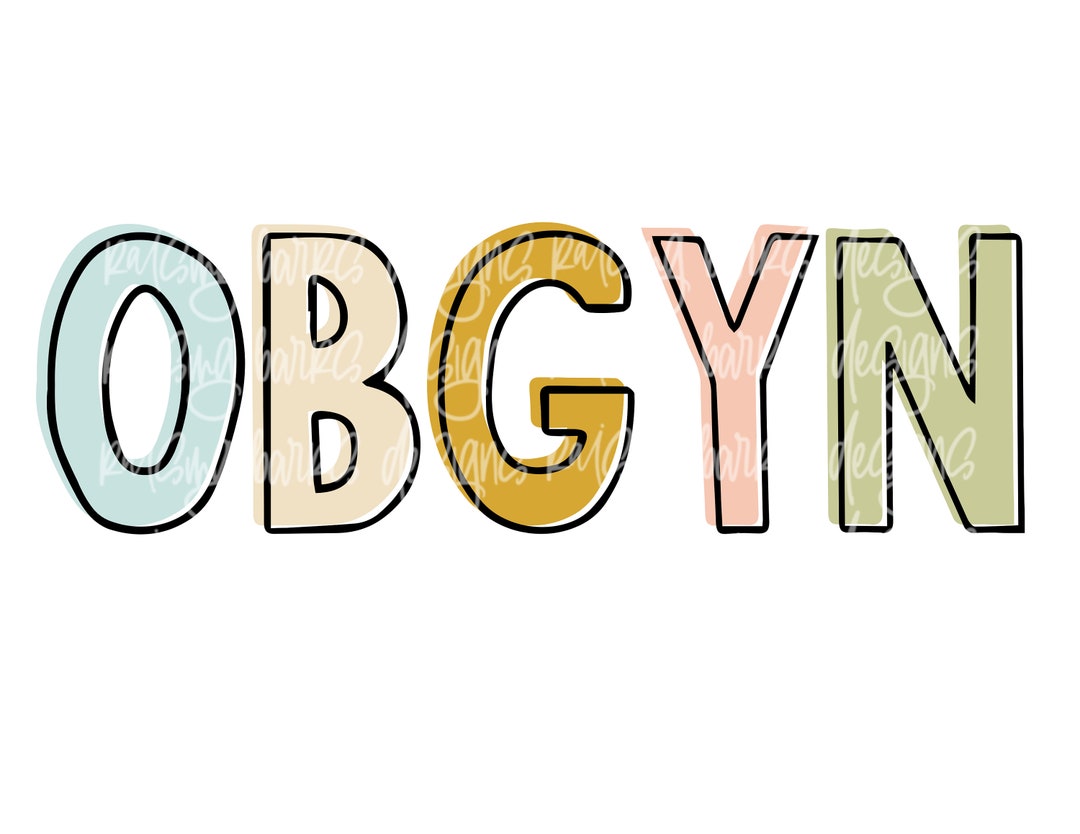 OBGYN Png| OBGYN Sublimation, Obstetrician Png, OBGYN Digital Download ...