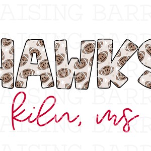 Hancock Hawks Png, Hawks Sublimation Design Download, Kiln Ms ...