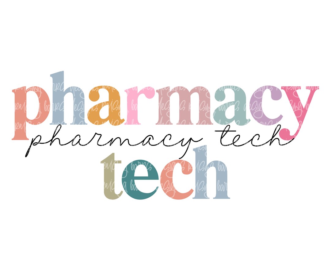 Pharmacy Tech Sublimation | Pharmacy Tech Png, Pharmacy Technician ...