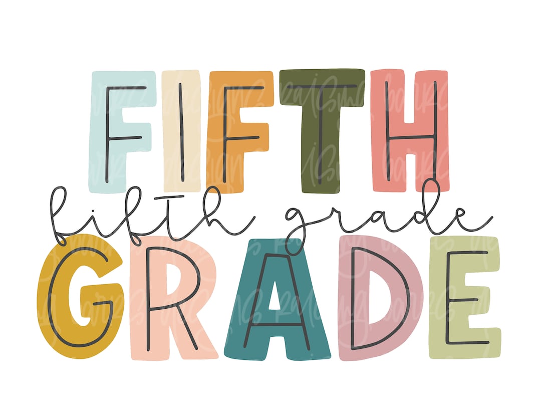 Fifth Grade Png| Fifth Grade Teacher Png, Fifth Grade Sublimation ...