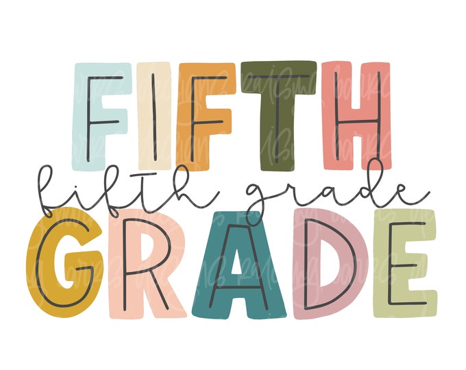 Fifth Grade Png Fifth Grade Teacher Png, Fifth Grade Sublimation Design ...