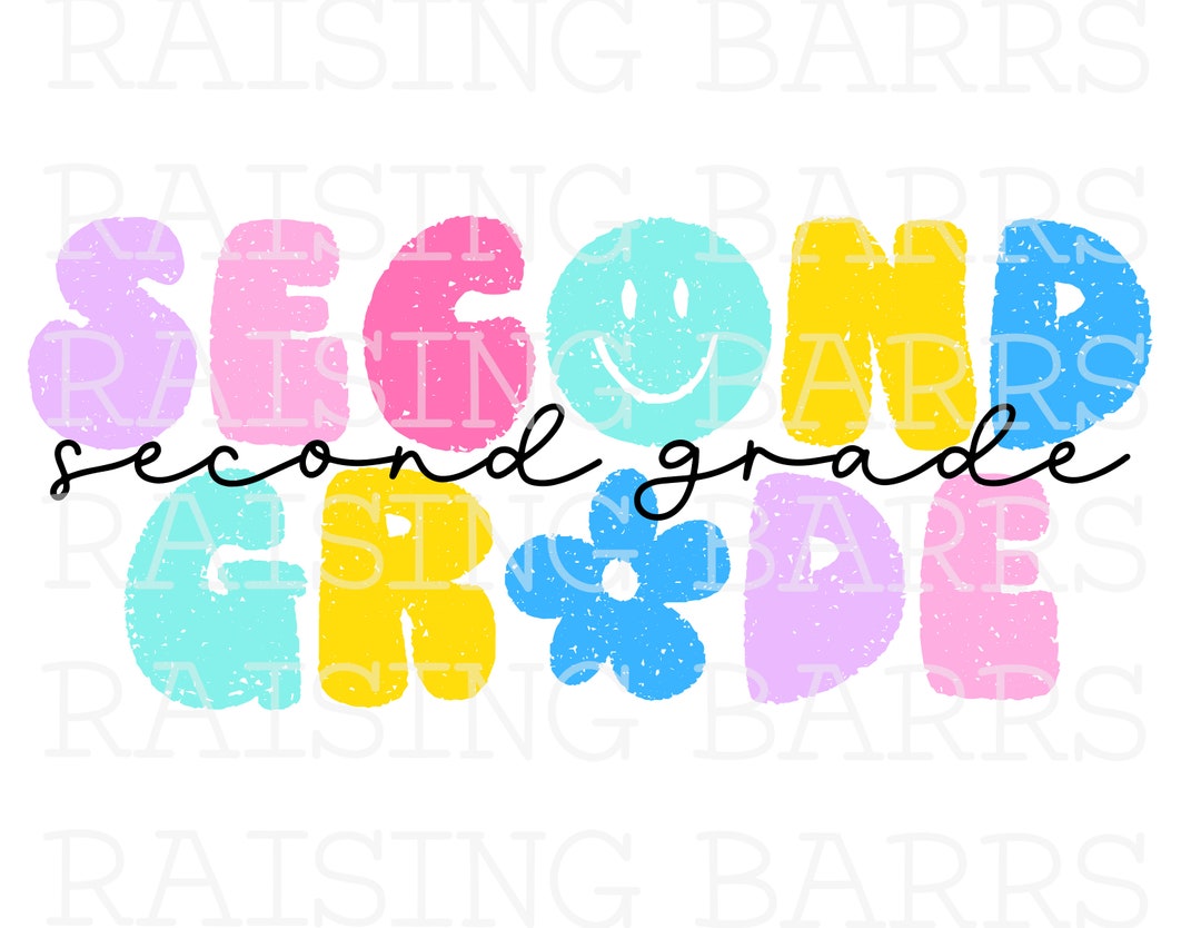 Second Grade Png| Second Grade Teacher Png, Second Grade Sublimation ...