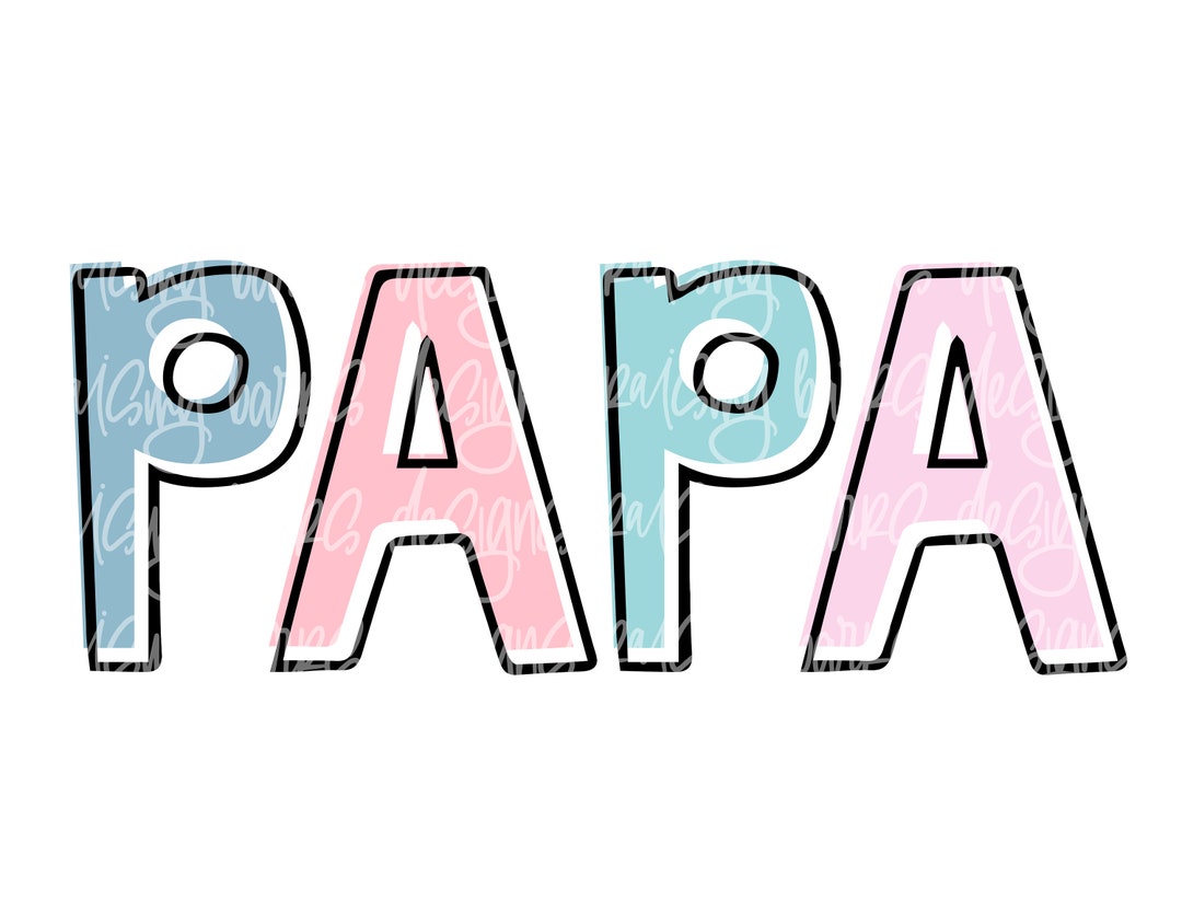 Papa Png| Father’s Day Design, Father’s Day Png, Papa Sublimation, Papa ...