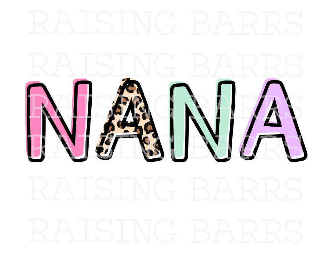 Nana Sublimation Download| Nana Png, Nana Shirt Design Png, Nana Png ...