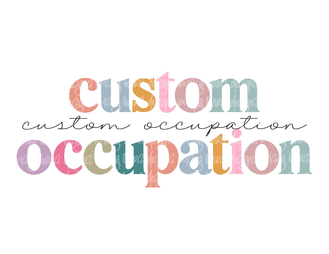 Custom Occupation PNG, Career Sublimation Design (digital Download) - Etsy