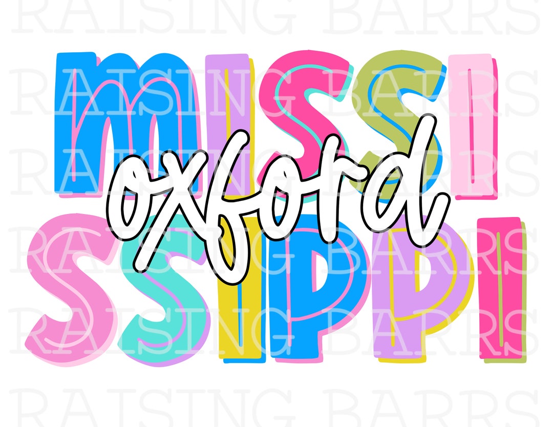 Oxford Ms Sublimation | Oxford Png, Mississippi Png Digital File ...