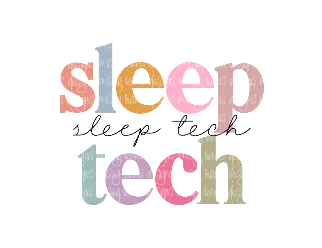Sleep Tech Png Sleep Technician Png, Sleep Tech Sublimation, Sleep Tech ...