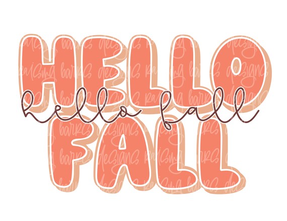 Hello Fall Png Fall Sublimation Design Fall Png Autumn Png - Etsy