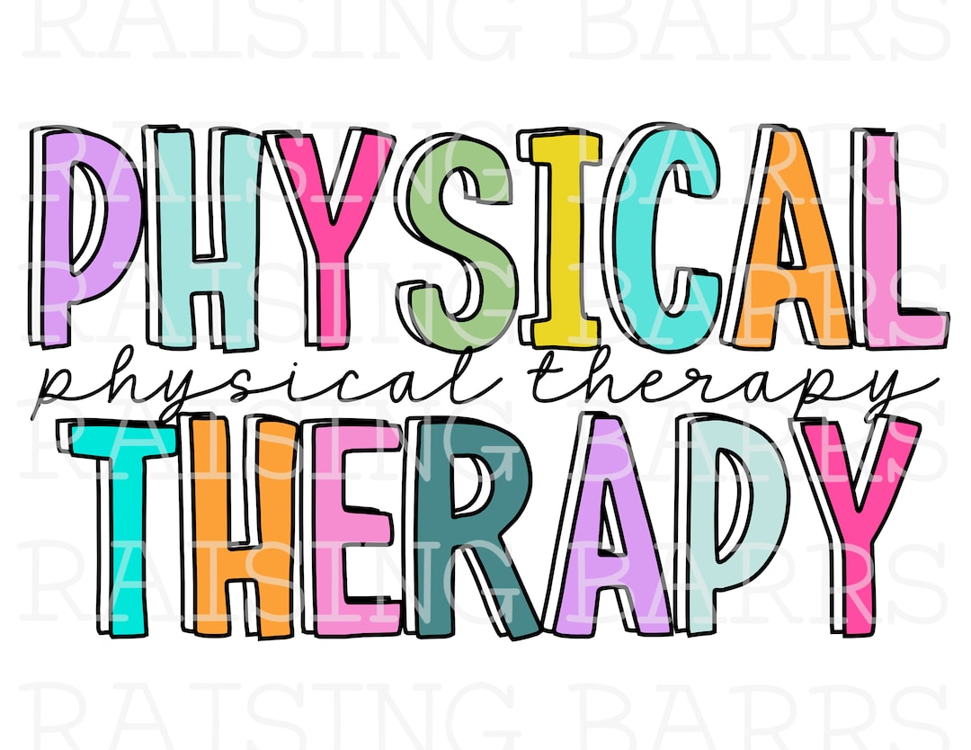 Physical Therapy Sublimation | Physical Therapy Png, Physical Therapy ...