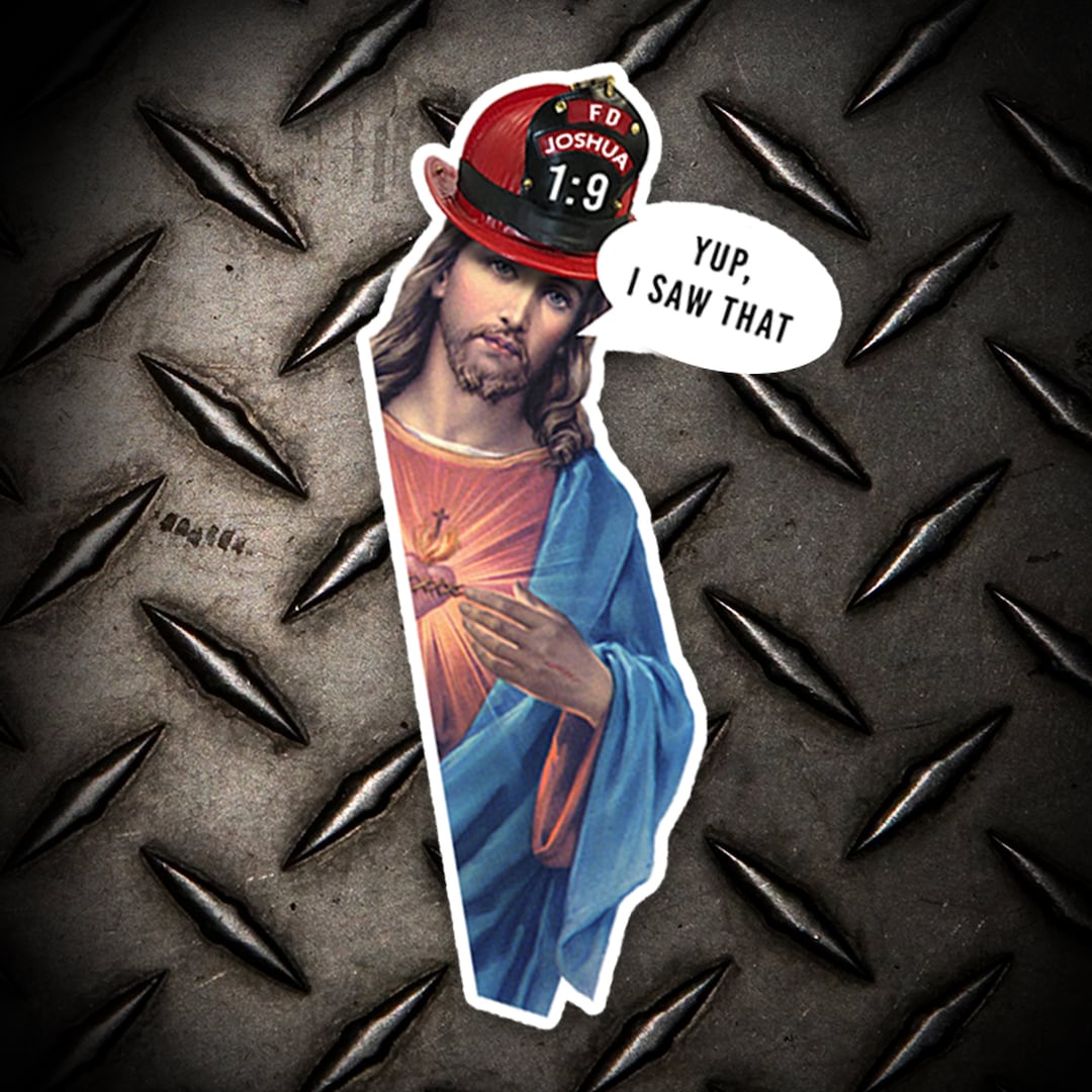 Firefighter Jesus Decal: "i Saw That" Helmet Sticker - Etsy