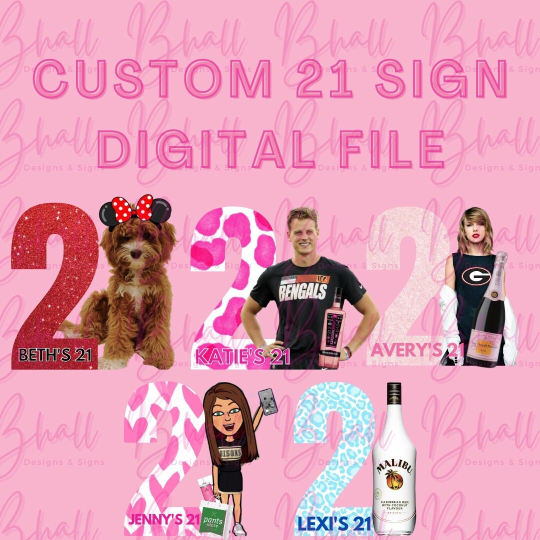 Custom 21 Sign - Digital File - Etsy