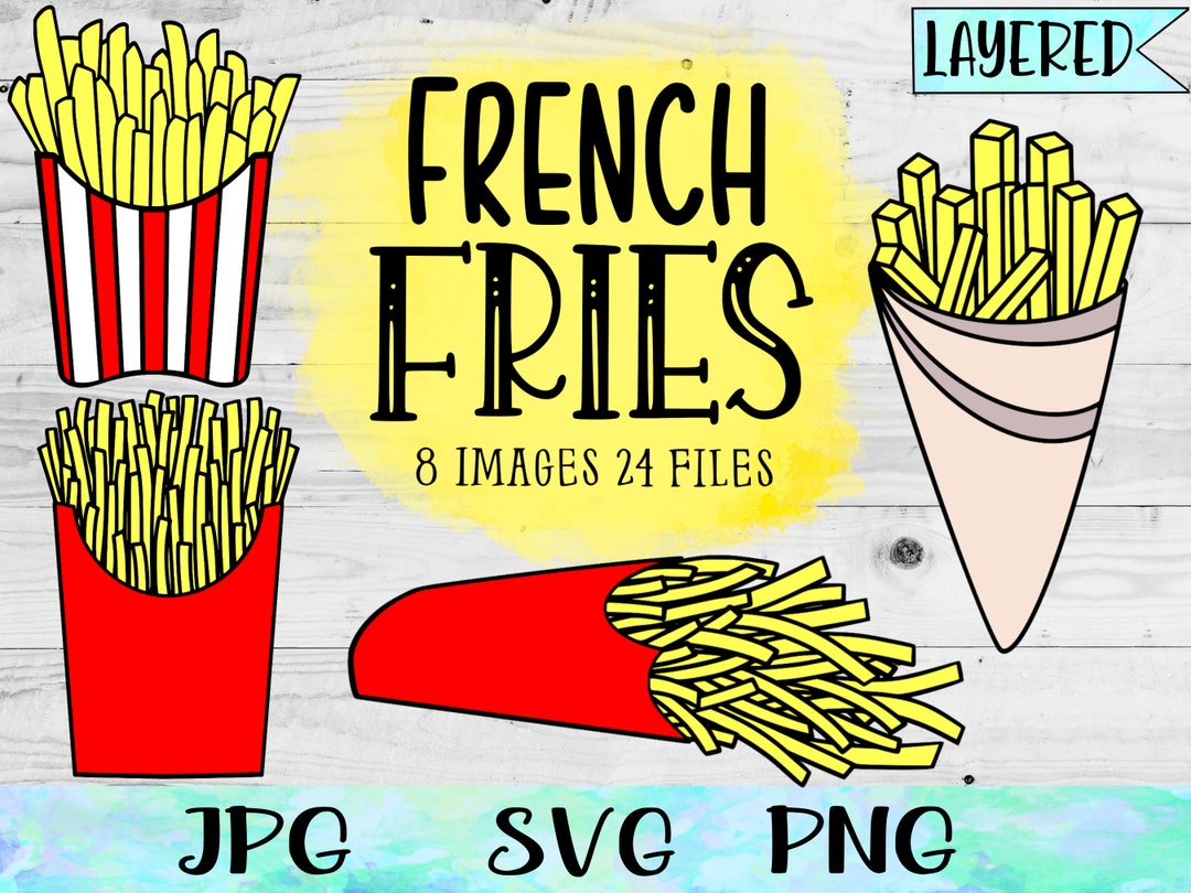 French Fries SVG, French Fry Svg, Fries Before Guys File, French Fry ...