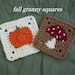 Fall Granny Square Patterns | Pumpkin Granny Square | Mushroom Granny ...
