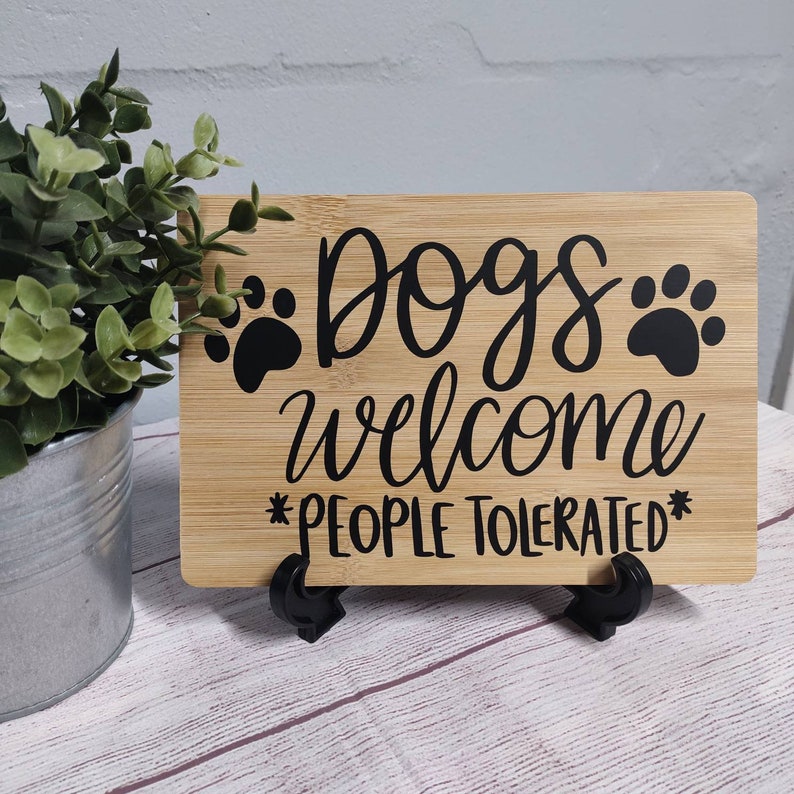 Dogs Welcome People Tolerated Farmhouse Style Wood Sign Decor - Etsy