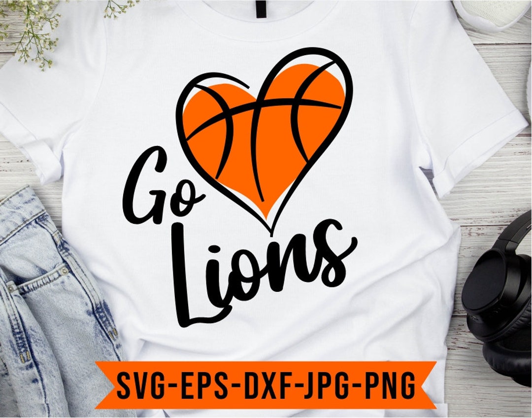 Go Lions Svg, Basketball SVG, Cameo, Cricut, Mama Svg, Lions Svg ...