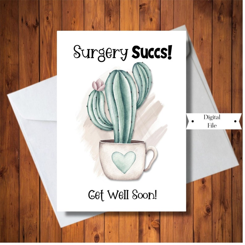 Funny Surgery/operation Card, Surgery Succs Card, Funny Succulent Card ...