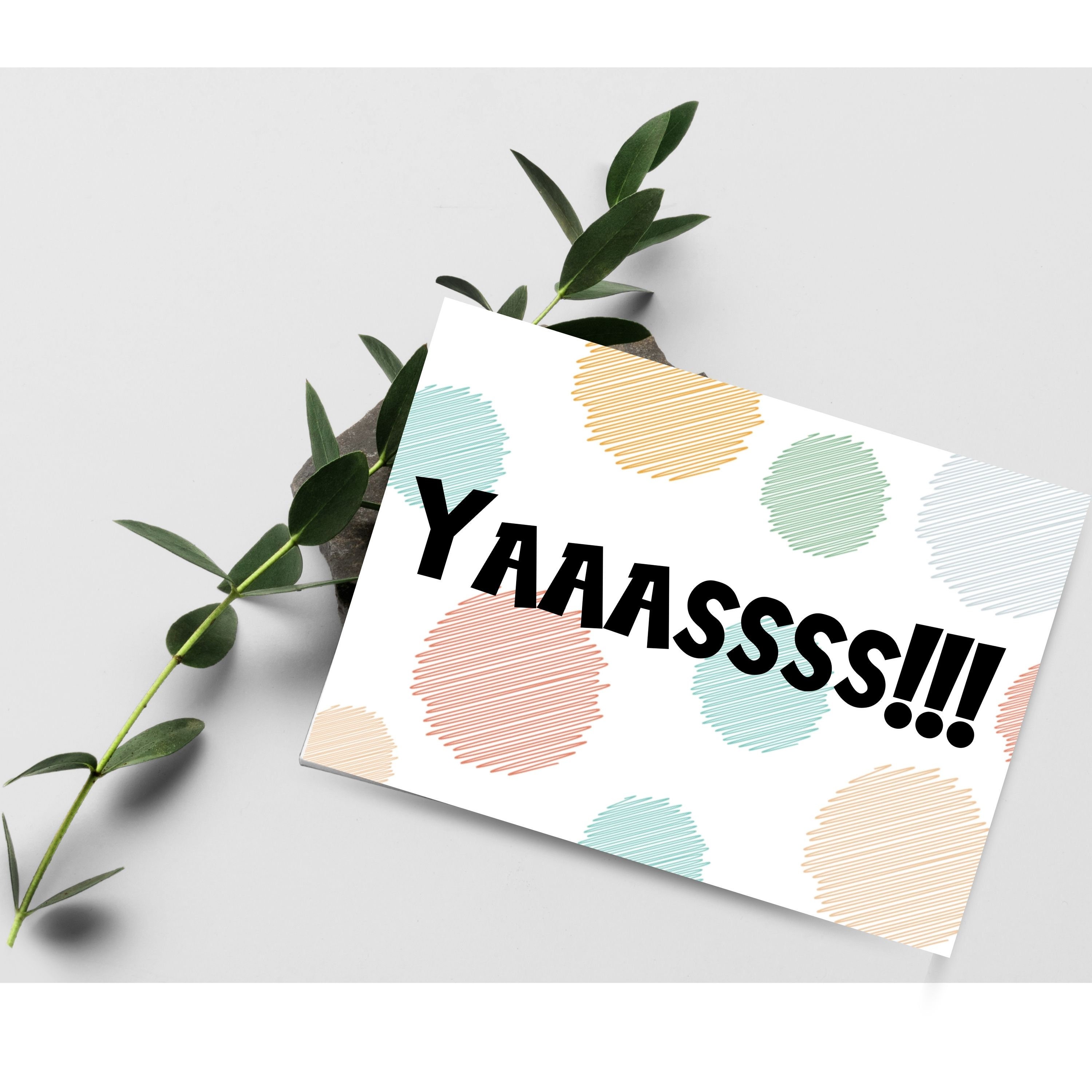 Congratulations Card Funny Celebration Card YAAAASSSSSS - Etsy