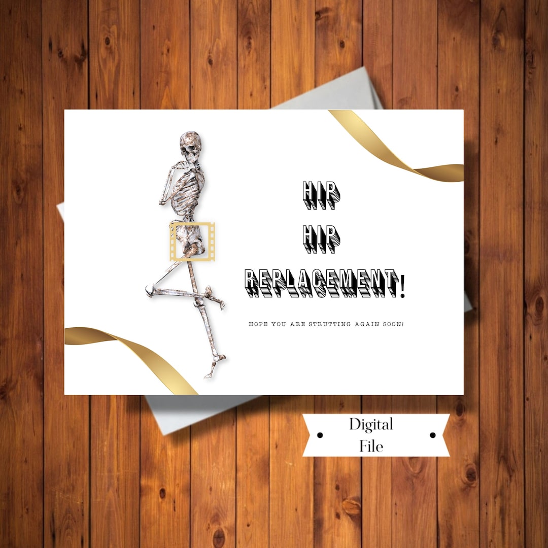 Funny Hip Surgery Card, Hip Hip Replacement, Funny Skeleton Card, Get ...
